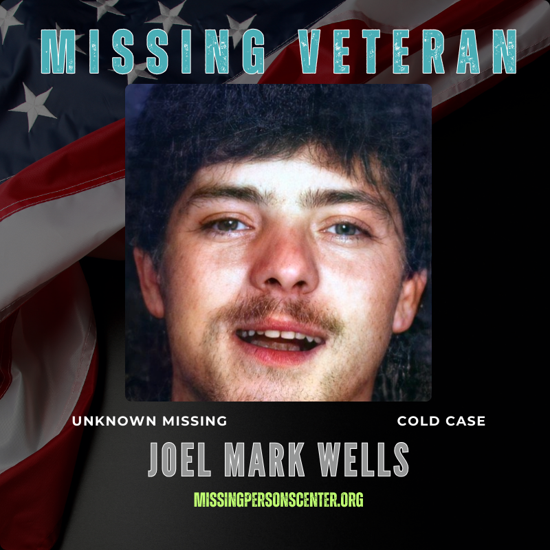 Joel Mark Wells - Missing Persons Center